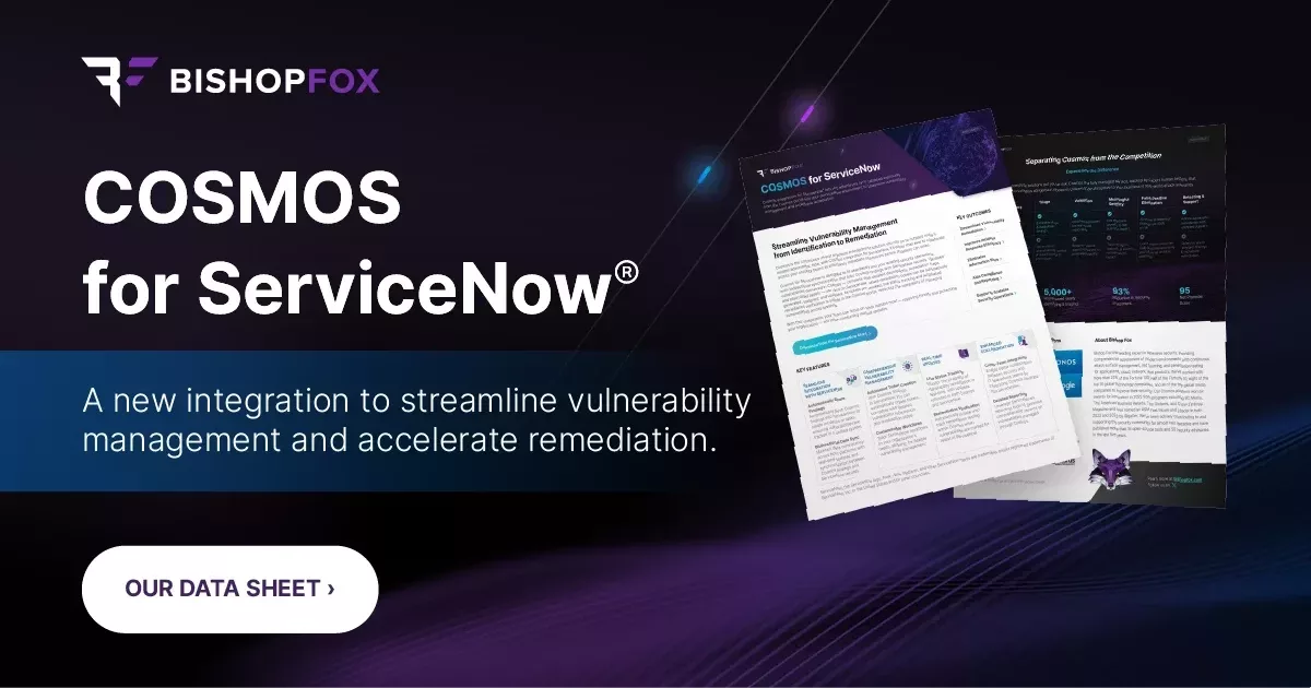 Cosmos Integration with ServiceNow Datasheet | Bishop Fox