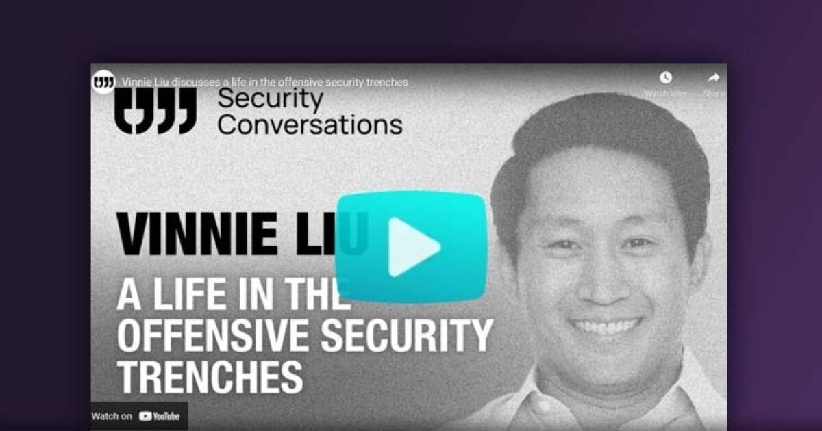 Bishop Fox | Vinnie Liu: A Life in the Offensive Security Trenches…