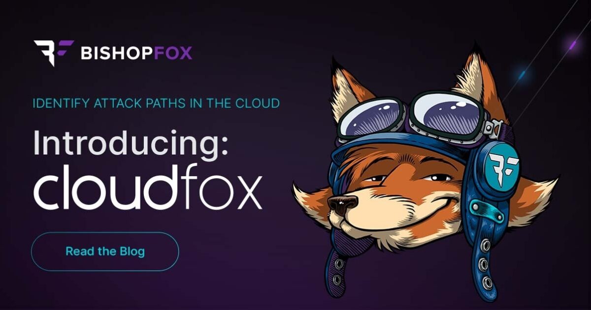 Introducing Bishop Fox Security Tool: CloudFox | Bishop Fox