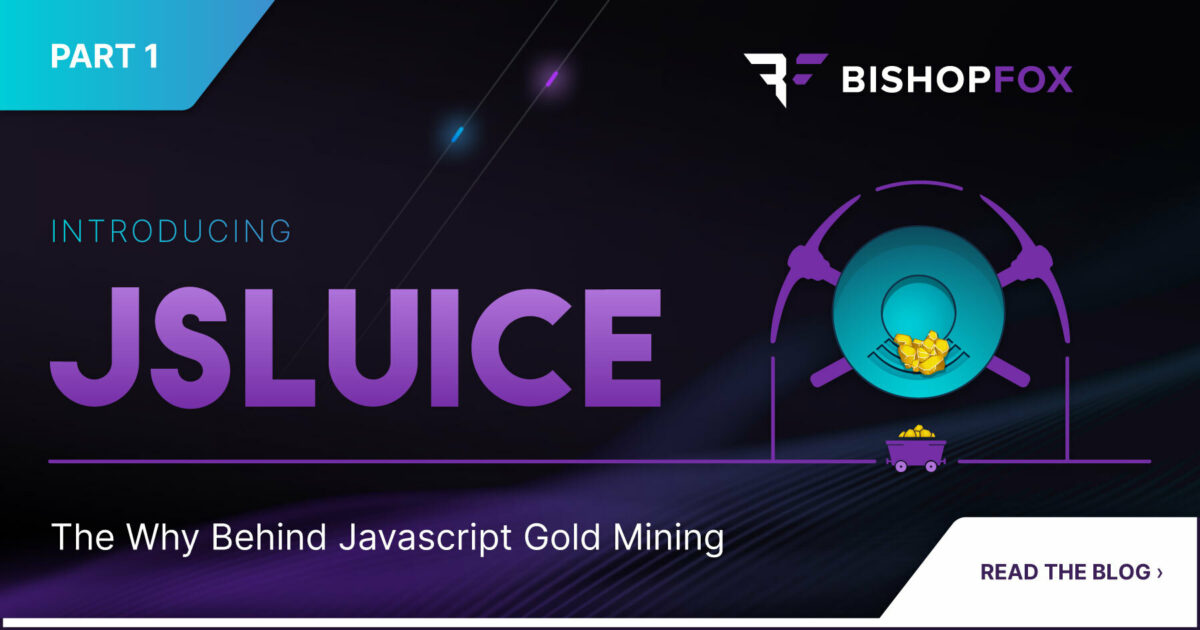 Introducing jsluice: The Why Behind JavaScript Gold… | Bishop Fox