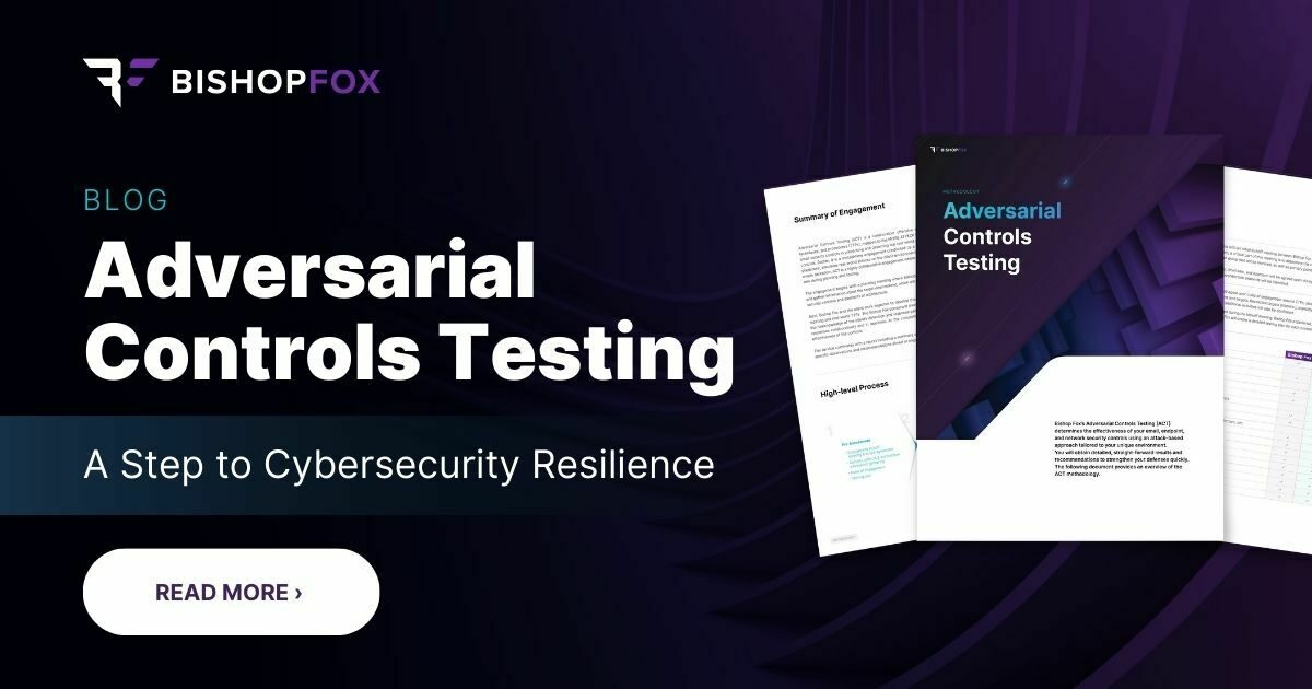 Level Up Cybersecurity Resilience With Adversarial… | Bishop Fox