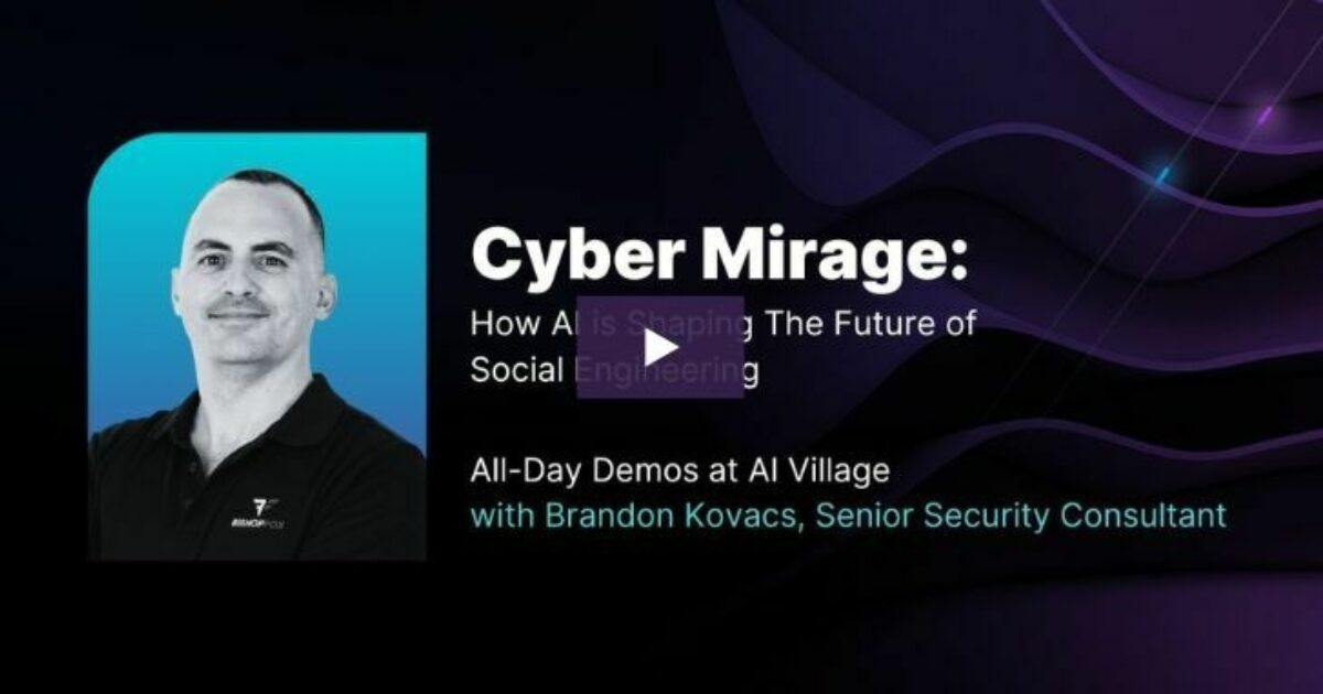 Bishop Fox | Cyber Mirage: How AI is Shaping the Future of Social…